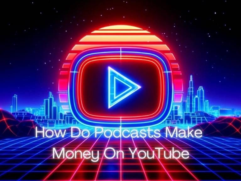 How Do Podcasts Make Money on YouTube: Podcast advertising